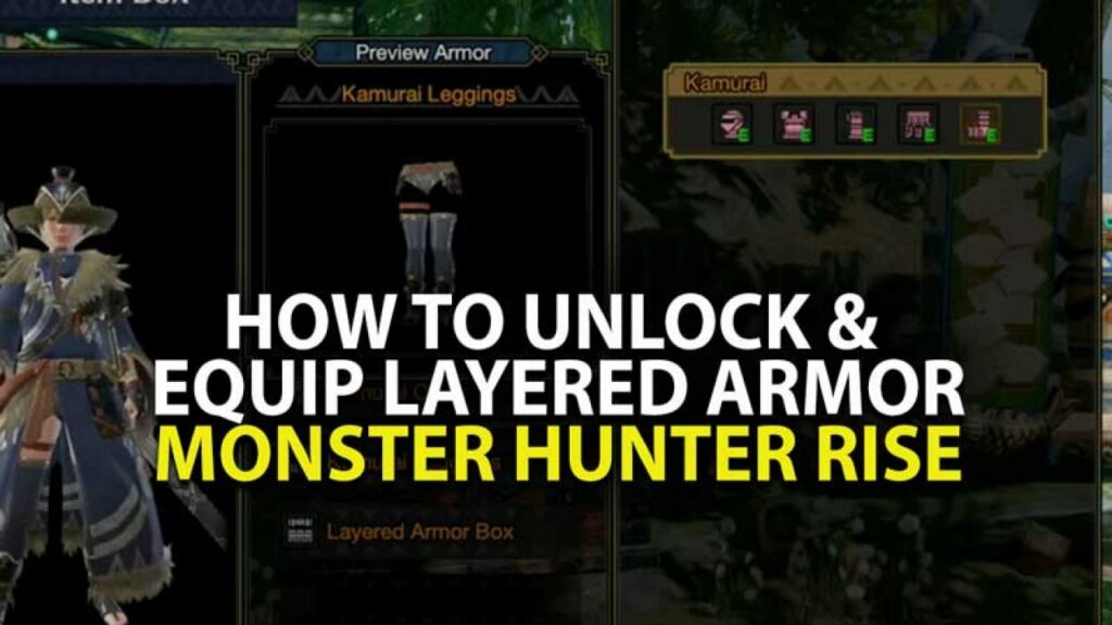Monster Hunter Rise: Guide to Unlock & Equip Layered Armor - Ask Gamer